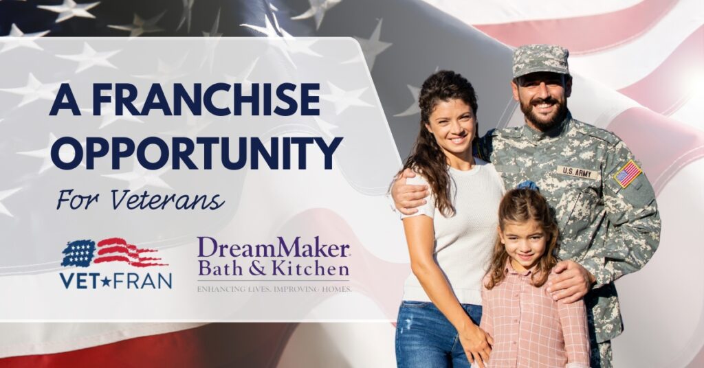 Best Franchise For Veterans | DreamMaker Bath & Kitchen
